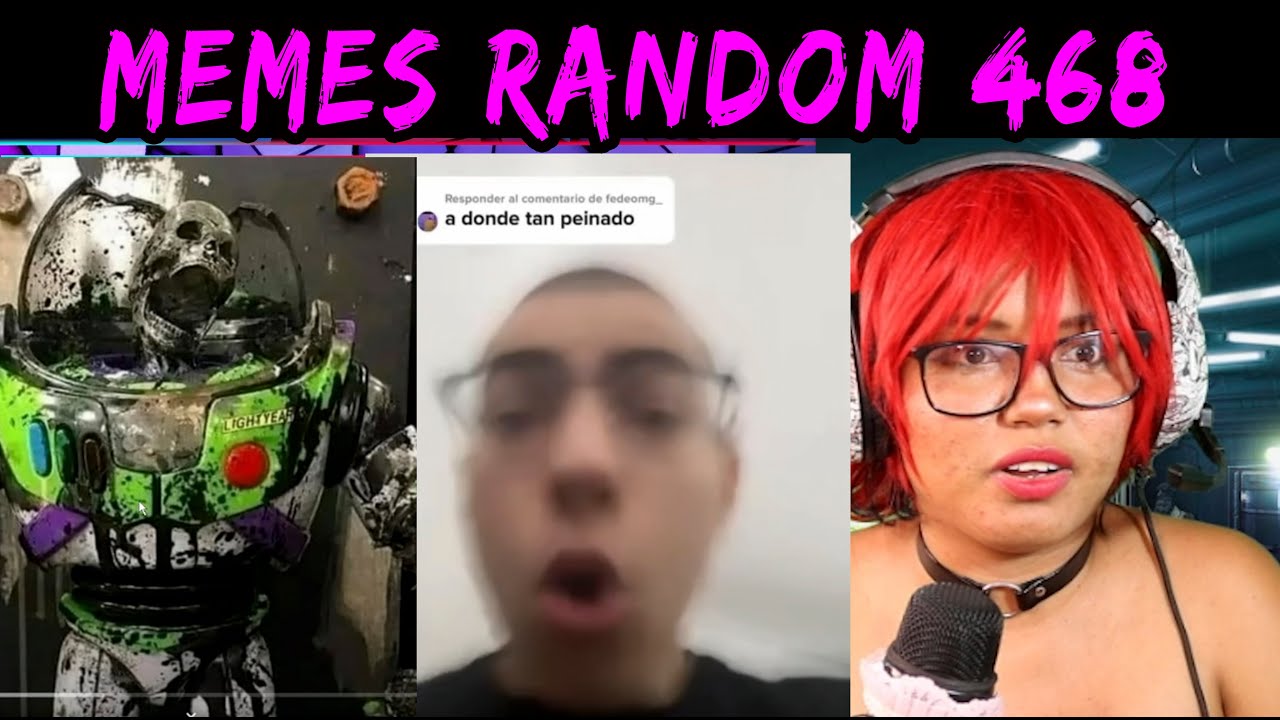 MEMES RADOM 468 - YouTube