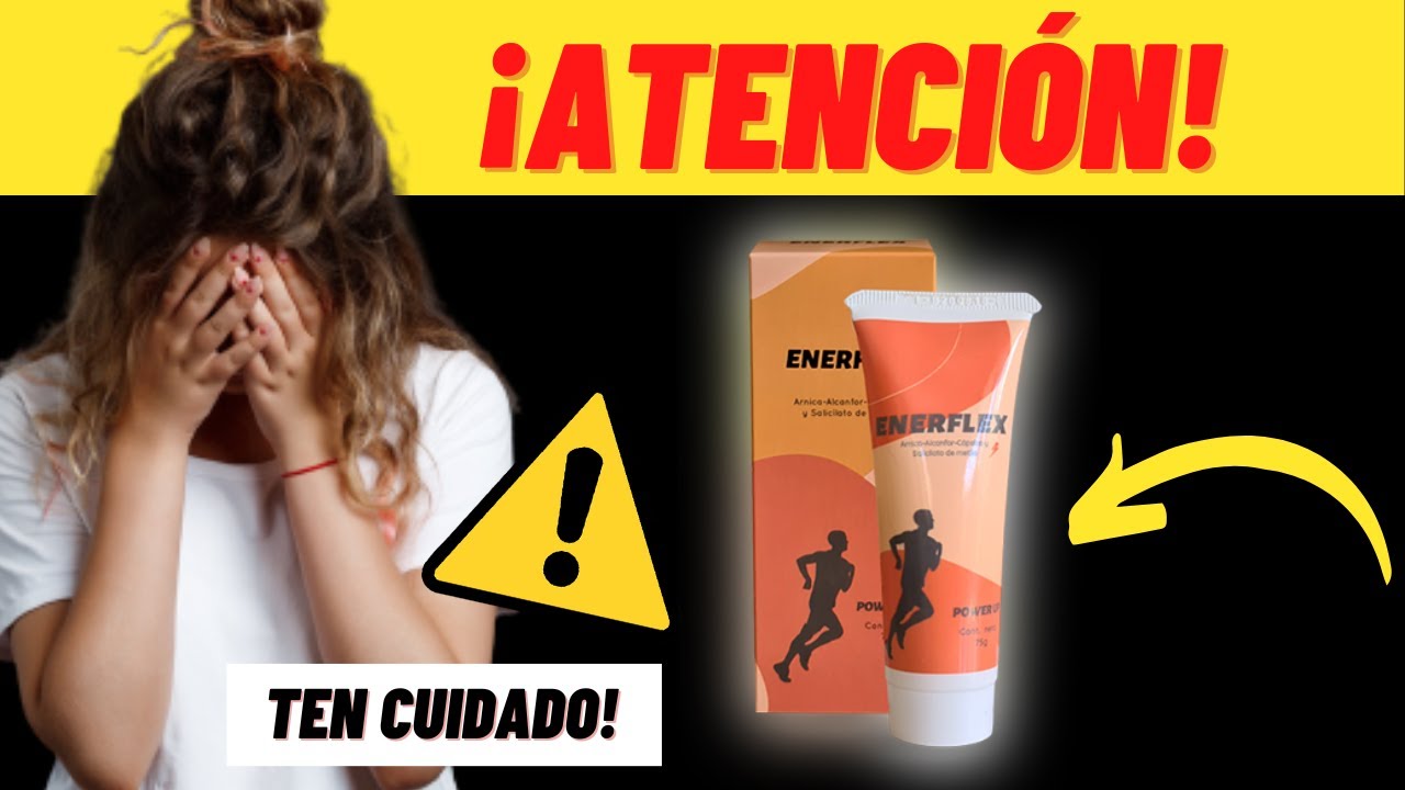 ENERFLEX⚠️ ¡ATENCIÓN! || Enerflex Precio || Enerflex Para Que Sirve ...