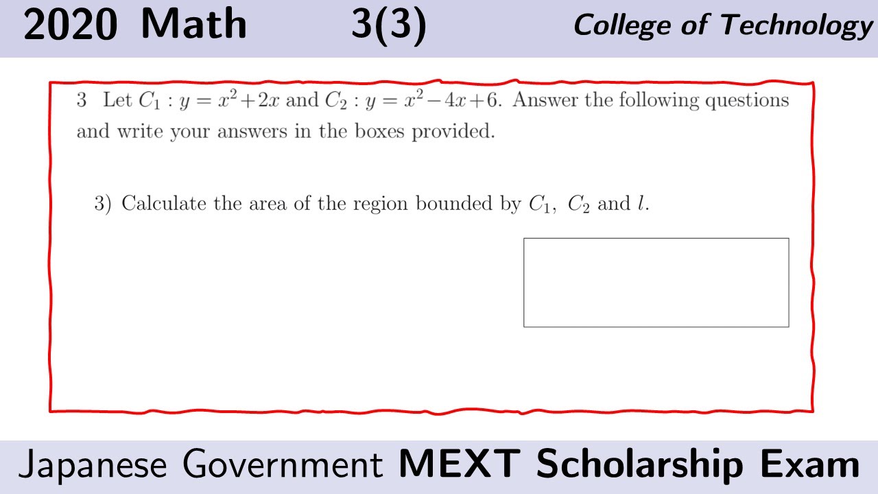 Area Under Curves - MEXT Scholarship Exam Solution - 2020 College of ...