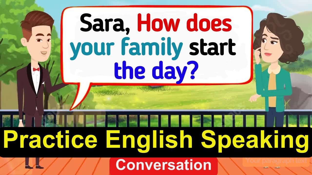 Practice English Conversation | Improve English Speaking Skills ...