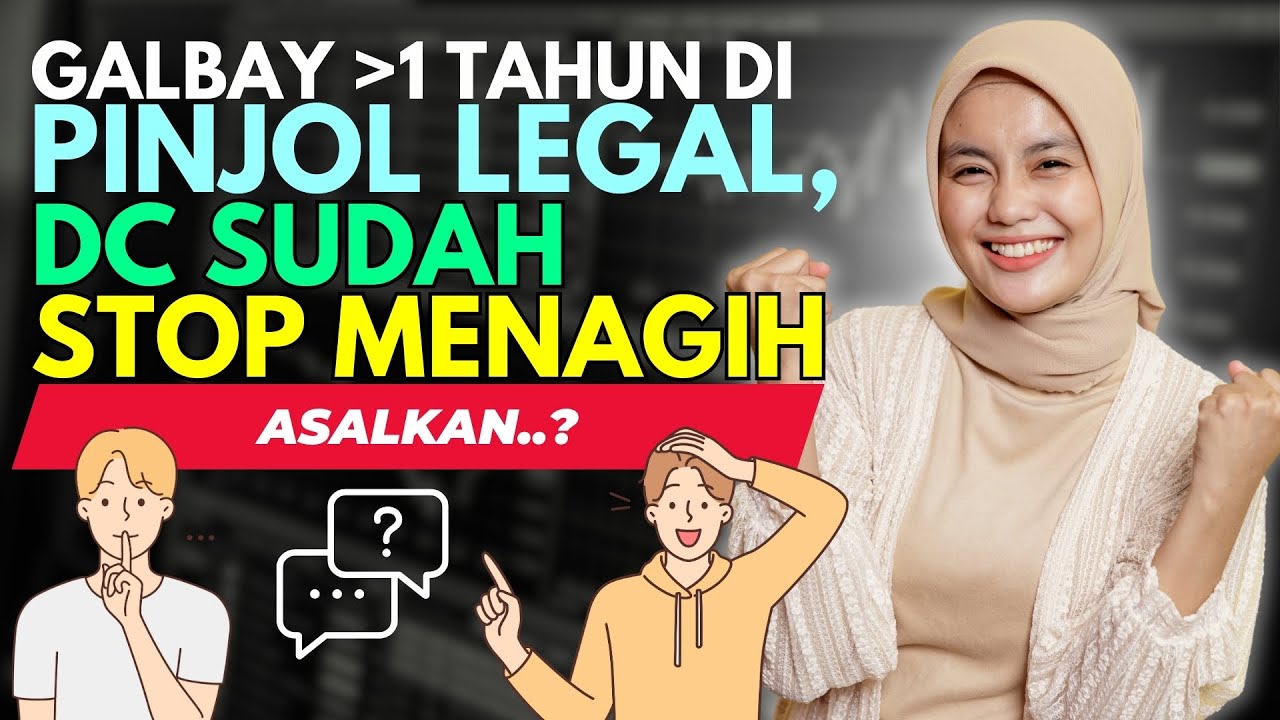 GALBAY PINJOL LEGAL 1 TAHUN LEBIH, DC SUDAH TIDAK MENAGIH LAGI, ASALKAN ...