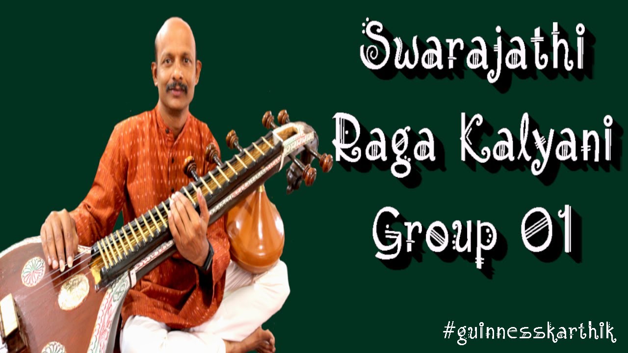 Swarajathi | Raga Kalyani | Group 01 | Karthik Veena - YouTube