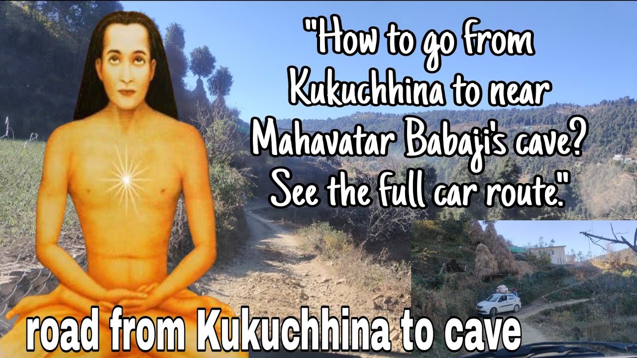 How To Reach Mahavatar Babaji Cave