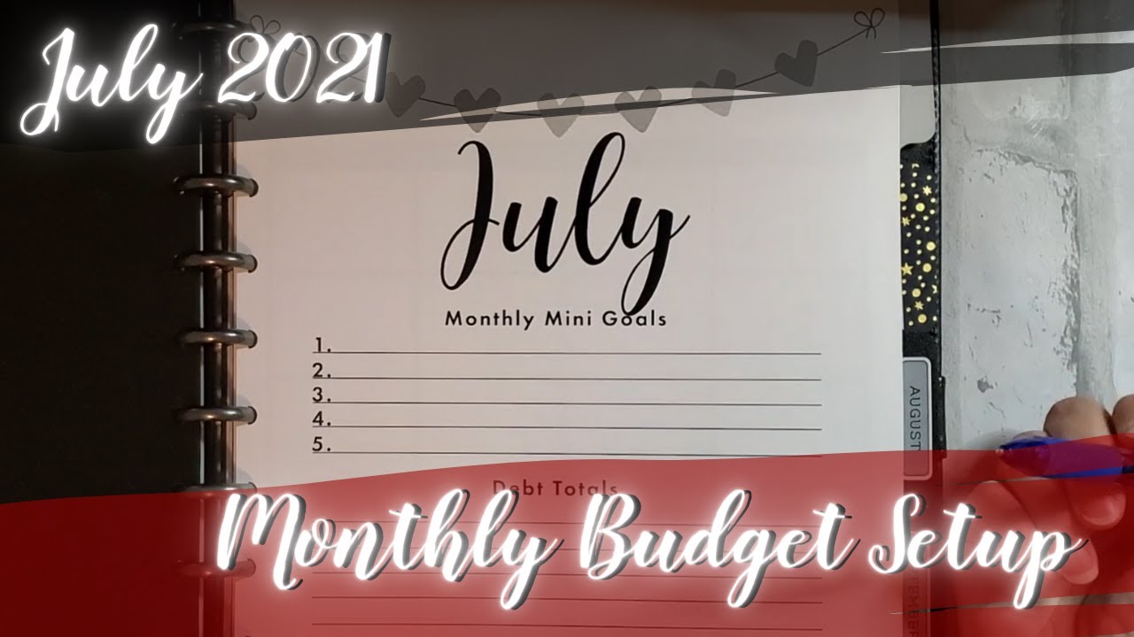Budget With Me | July 2021 Monthly Budget Setup | Real Income Over 40 ...