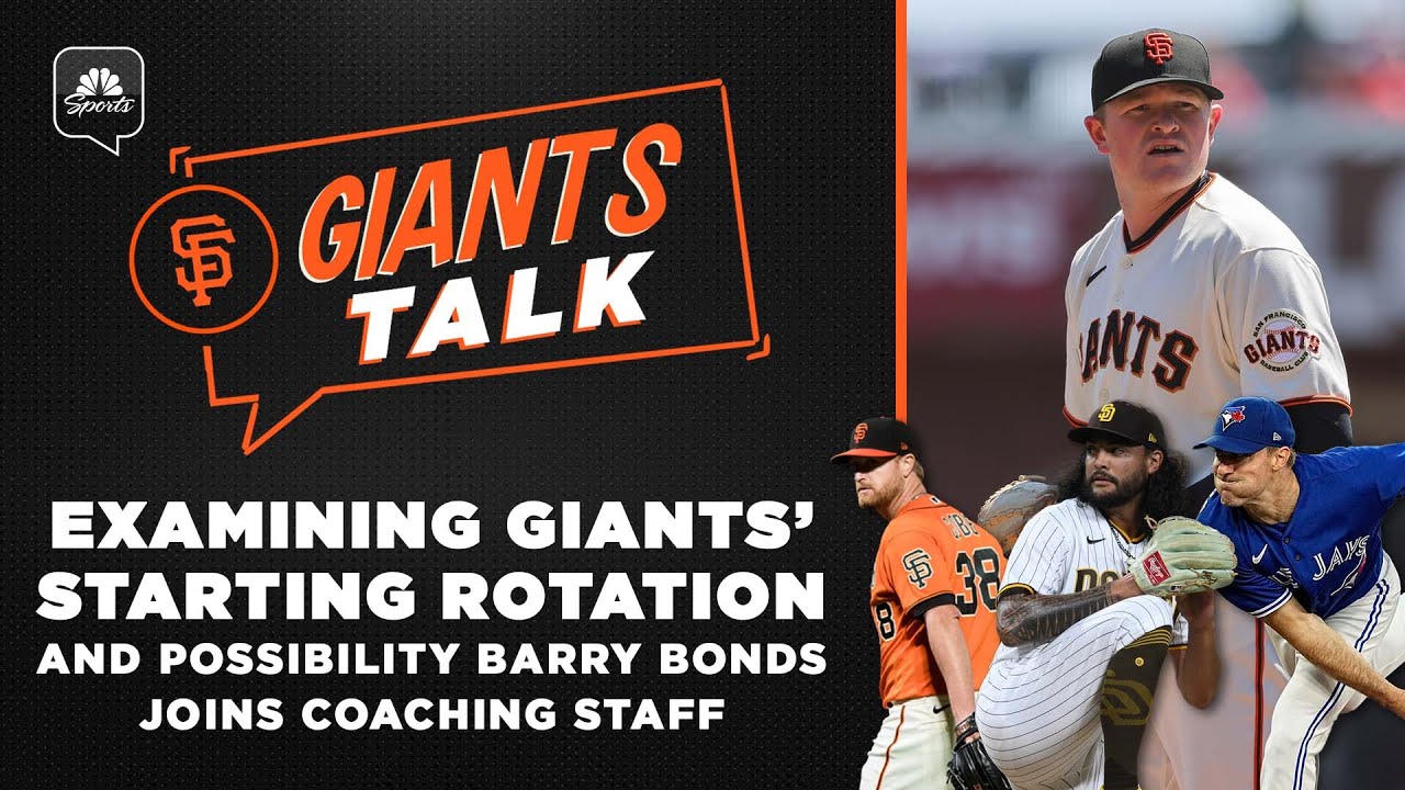 Examining Giants’ starting rotation and possibility Barry Bonds joins coaching staff | Giants ...