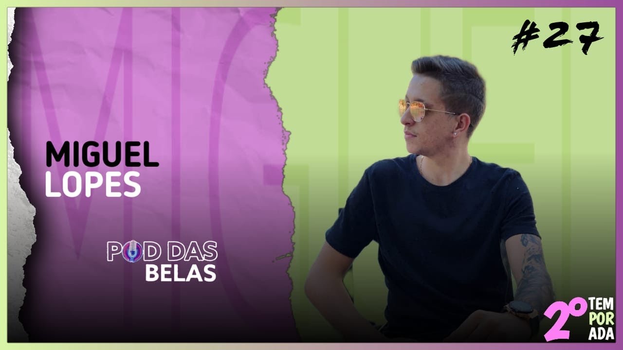 #27 MIGUEL LOPES - YouTube