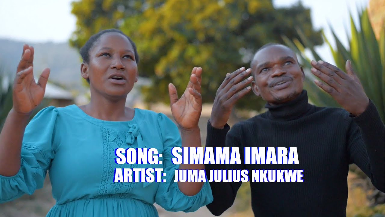 Simama Imara -Juma Julius Nkukwe{official video} - YouTube
