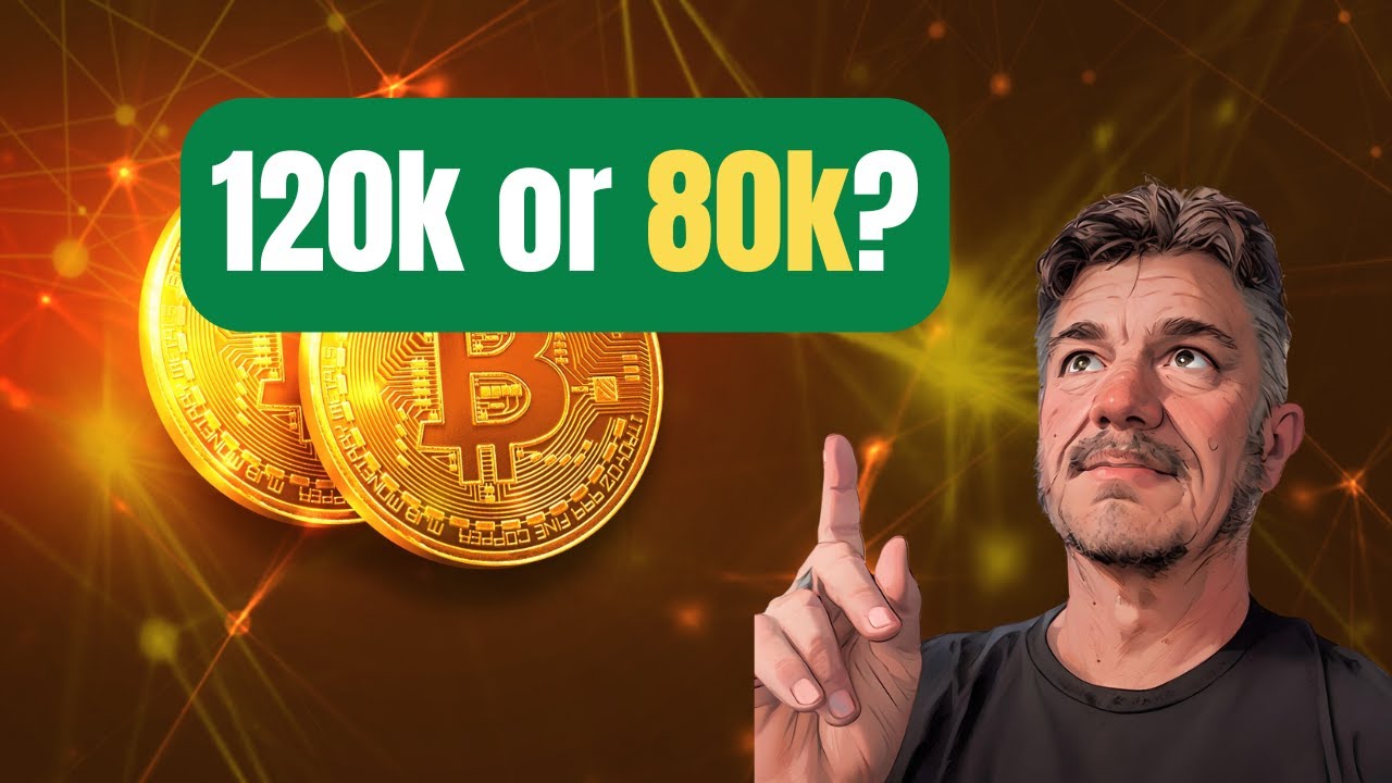 Bitcoin - 120k or 80k? - YouTube