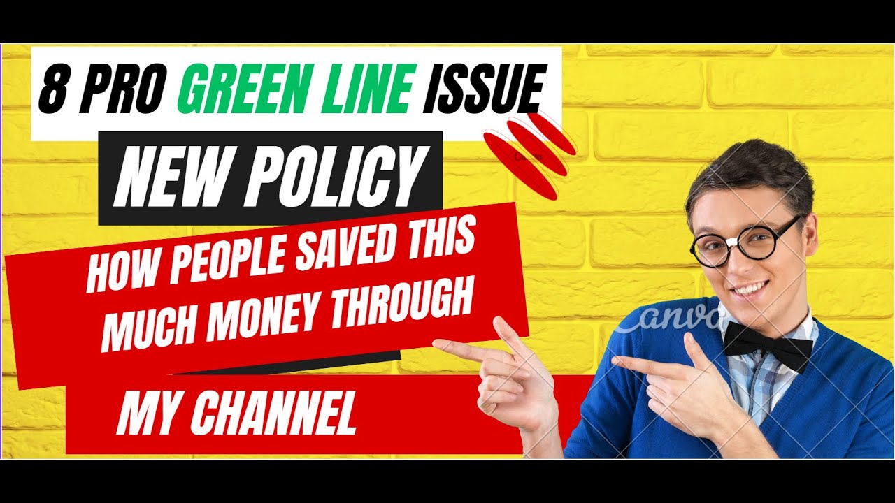 ONEPLUS GREEN LINE 8 PRO | NEW POLICY FOR GREEN LINE ISSUE | HOW MUCH ...