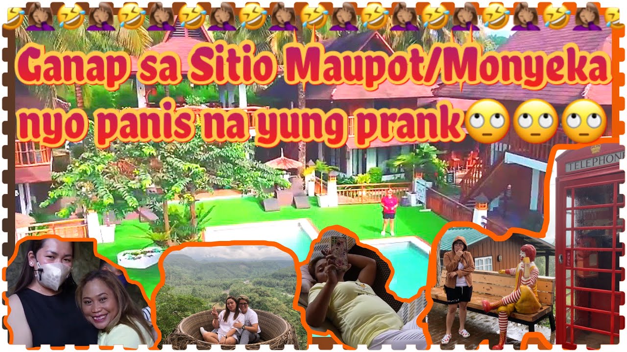 Ganap sa Sitio Maupot/ Monyeka nyo panis na yung prank 🙄🙄🙄 - YouTube