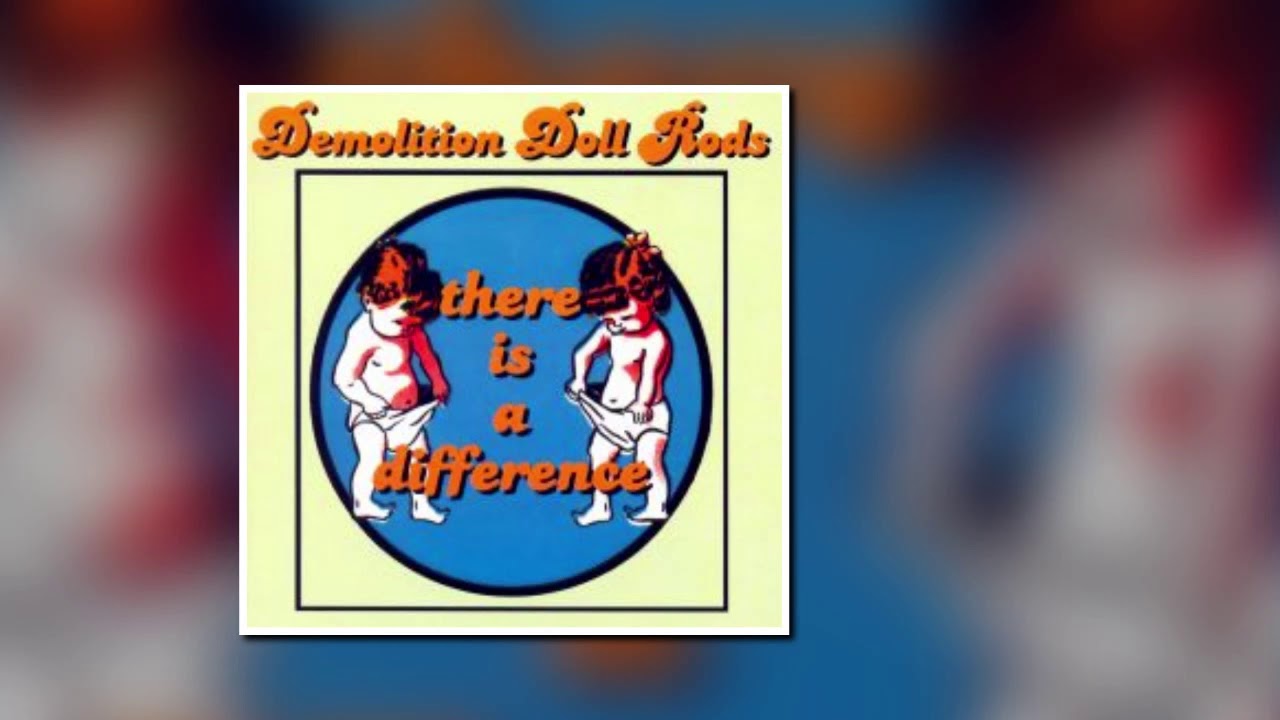 Demolition Doll Rods - Booty Call - YouTube