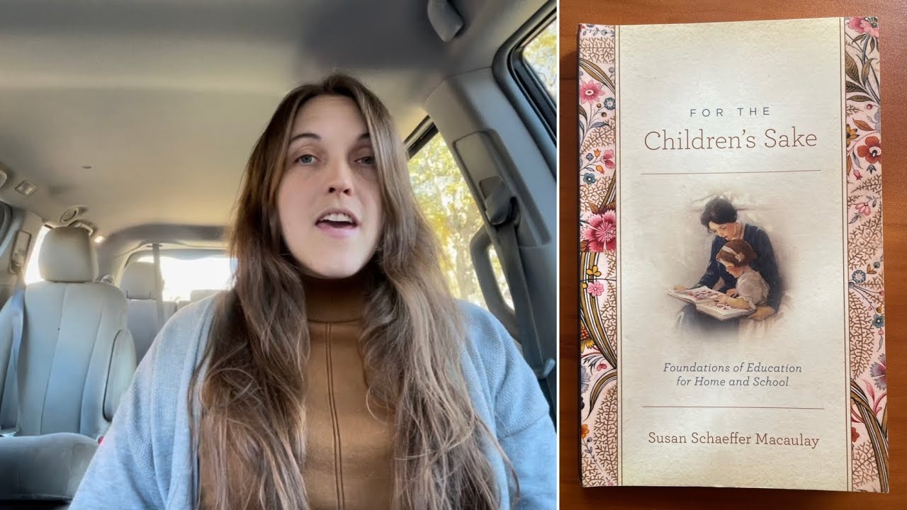 “For the Children’s Sake” by Susan Schaeffer Macaulay—BOOK REVIEW - YouTube