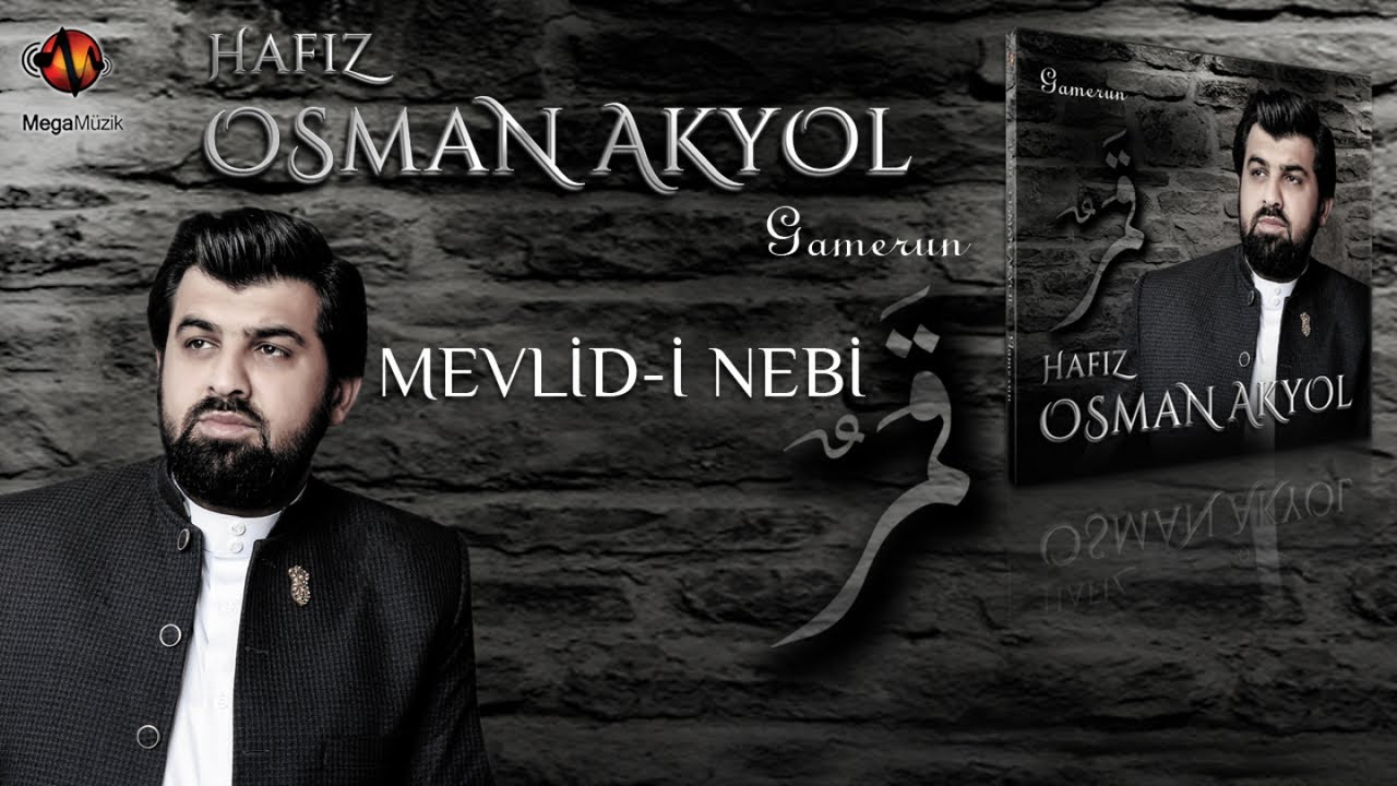 Osman Akyol - Mevli̇d-i Nebi̇ - YouTube