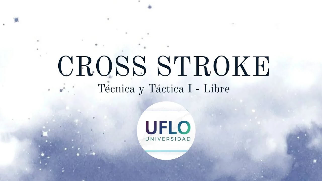 CROSS STROKE #misprimerospasos - YouTube