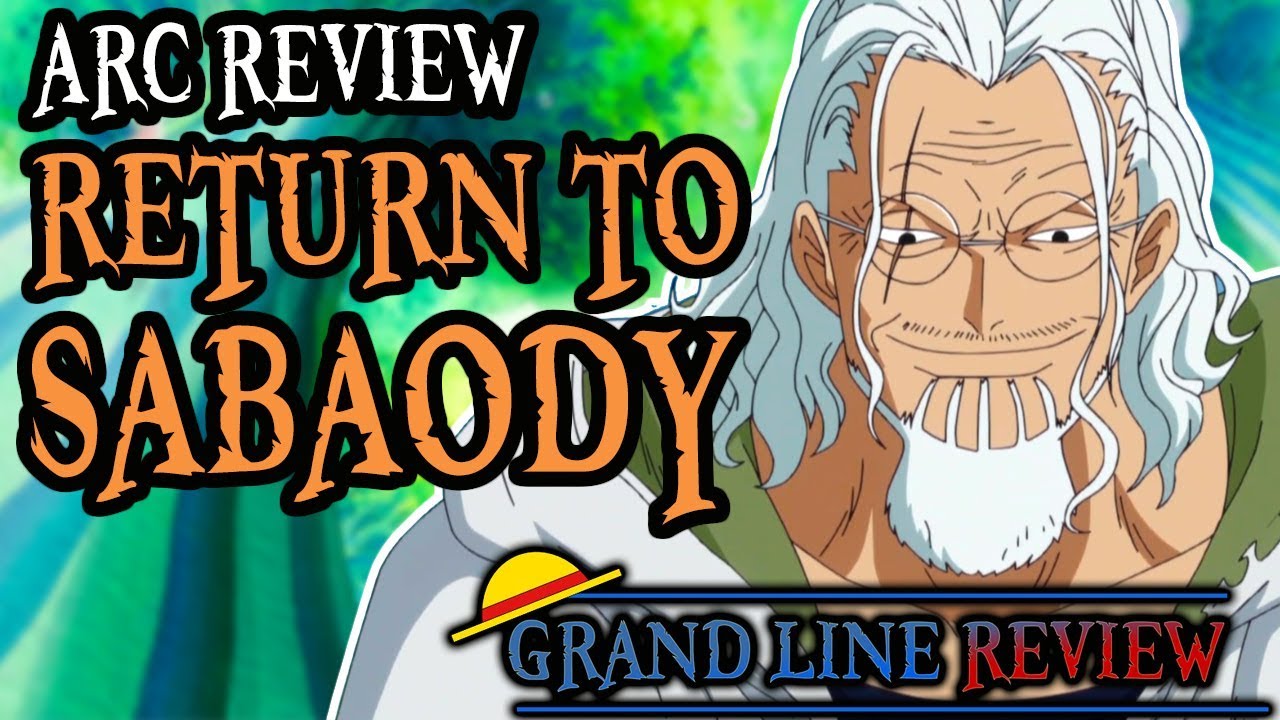 Return To Sabaody (Arc Review) - YouTube