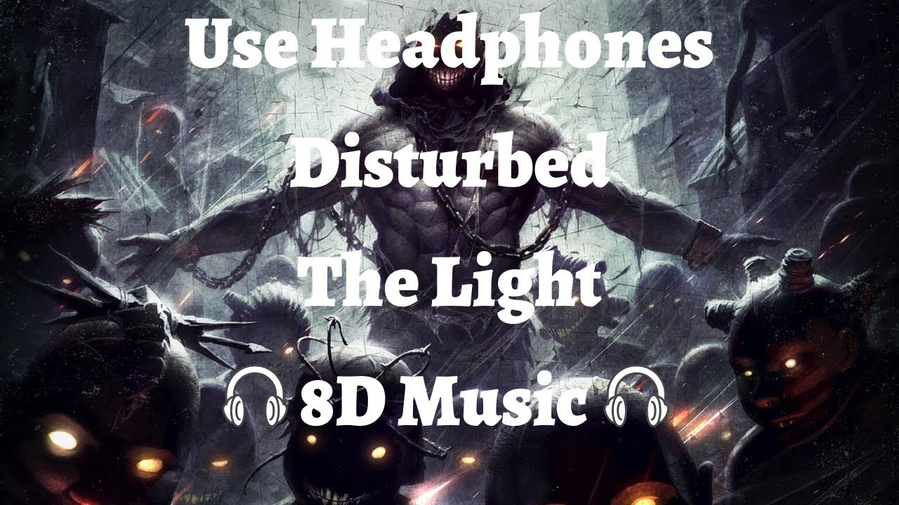 Disturbed - The Light 8D AUDIO🎧 - YouTube