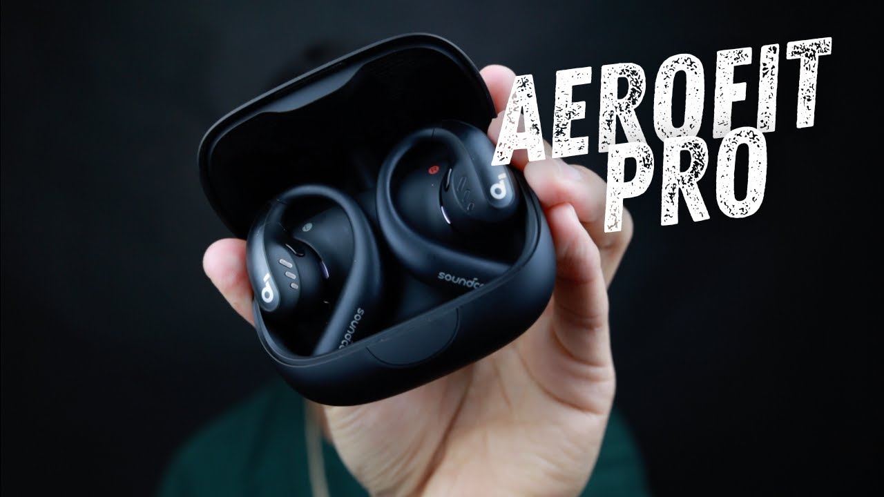 Soundcore AeroFit Pro Review: PRO SOUND - YouTube