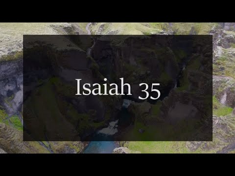 A reading of Isaiah 35 from the New International Version - Anglicized ...