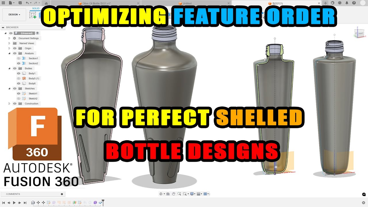 Fusion 360: Optimizing Feature Order for Perfect Shelled Bottle Designs ...