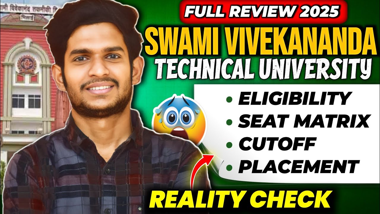 Chhattisgarh Swami Vivekanand Technical University(CSVTU)Review 2025🔥 ...