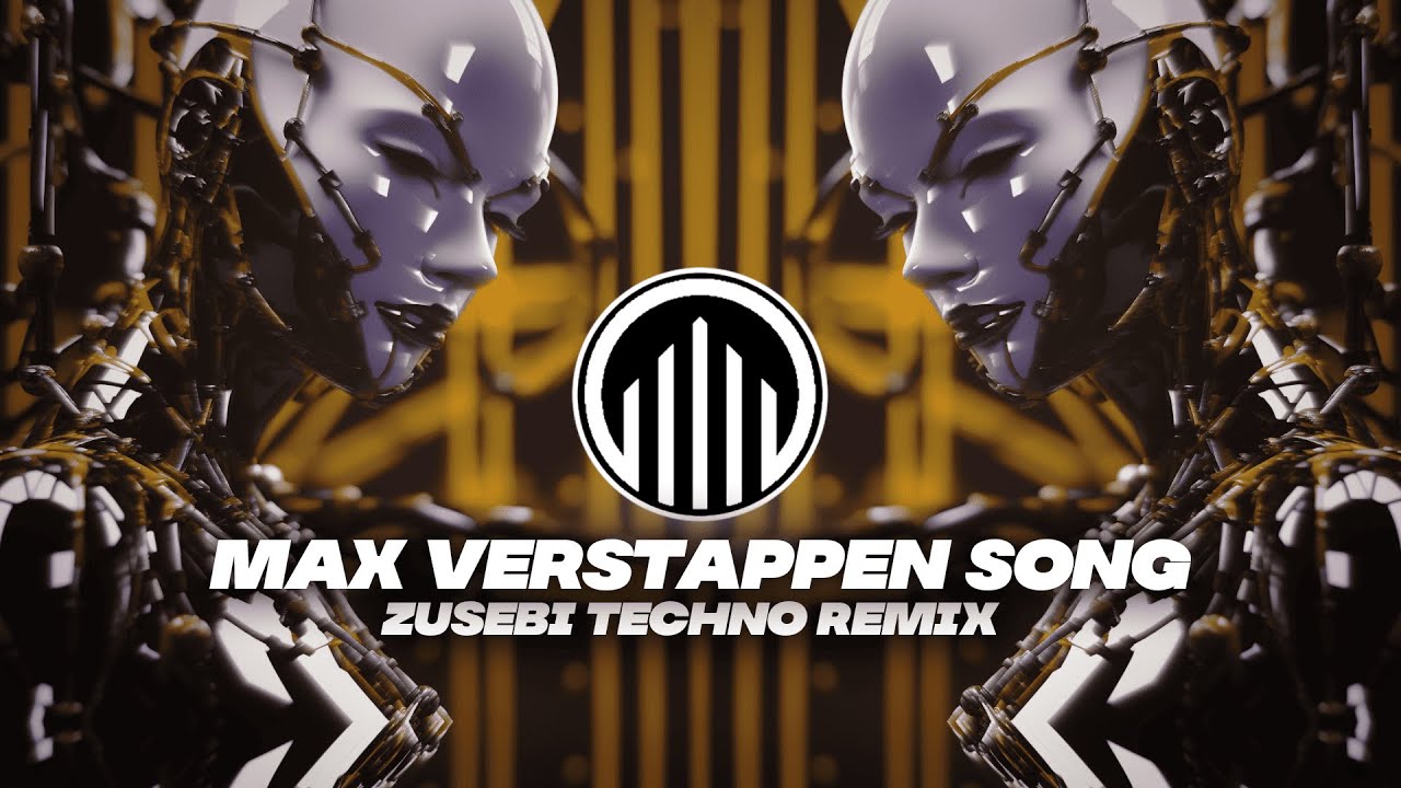 Max Verstappen Song (Du-du-du-du) Techno Remix - YouTube