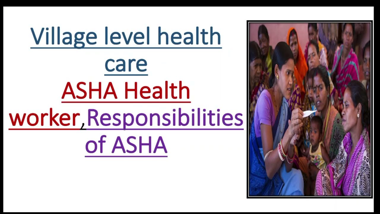 ASHA Health worker | Responsibilities of ASHA - YouTube
