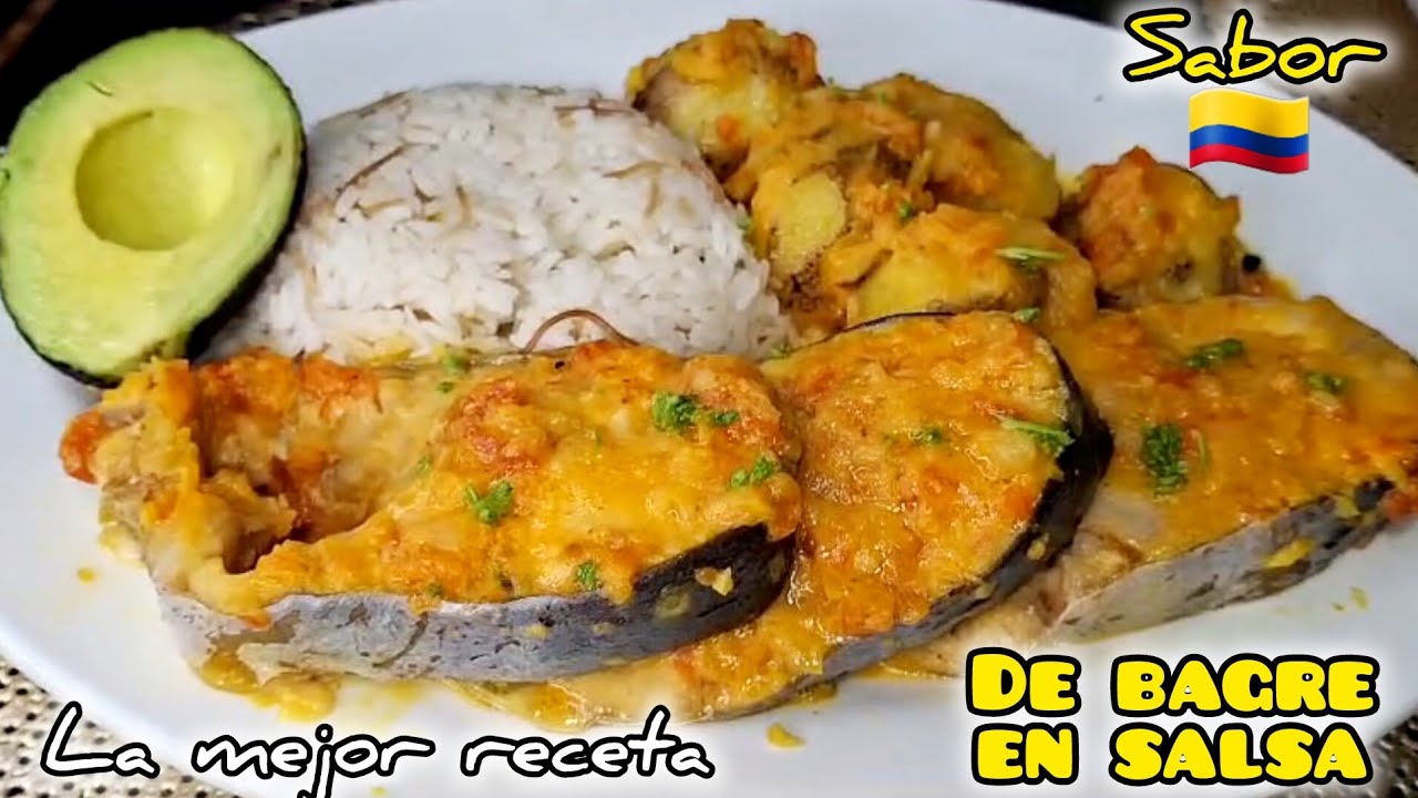 BAGRE EN SALSA, TE DEJARÁ SIN PALABRAS! ABSOLUTAMENTE EXQUITO DE ...