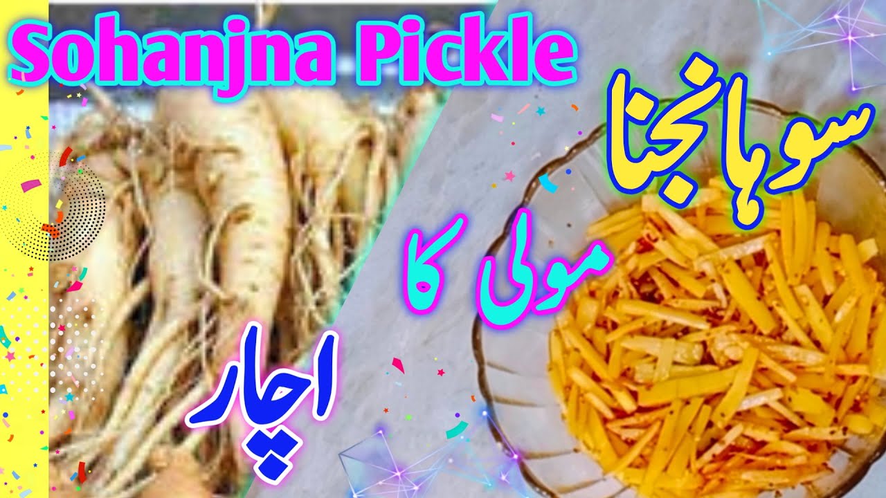 | How To Make Moringa Roots Pickle | مورنگا اچار | Sohanjnye Ki Moli Ka ...