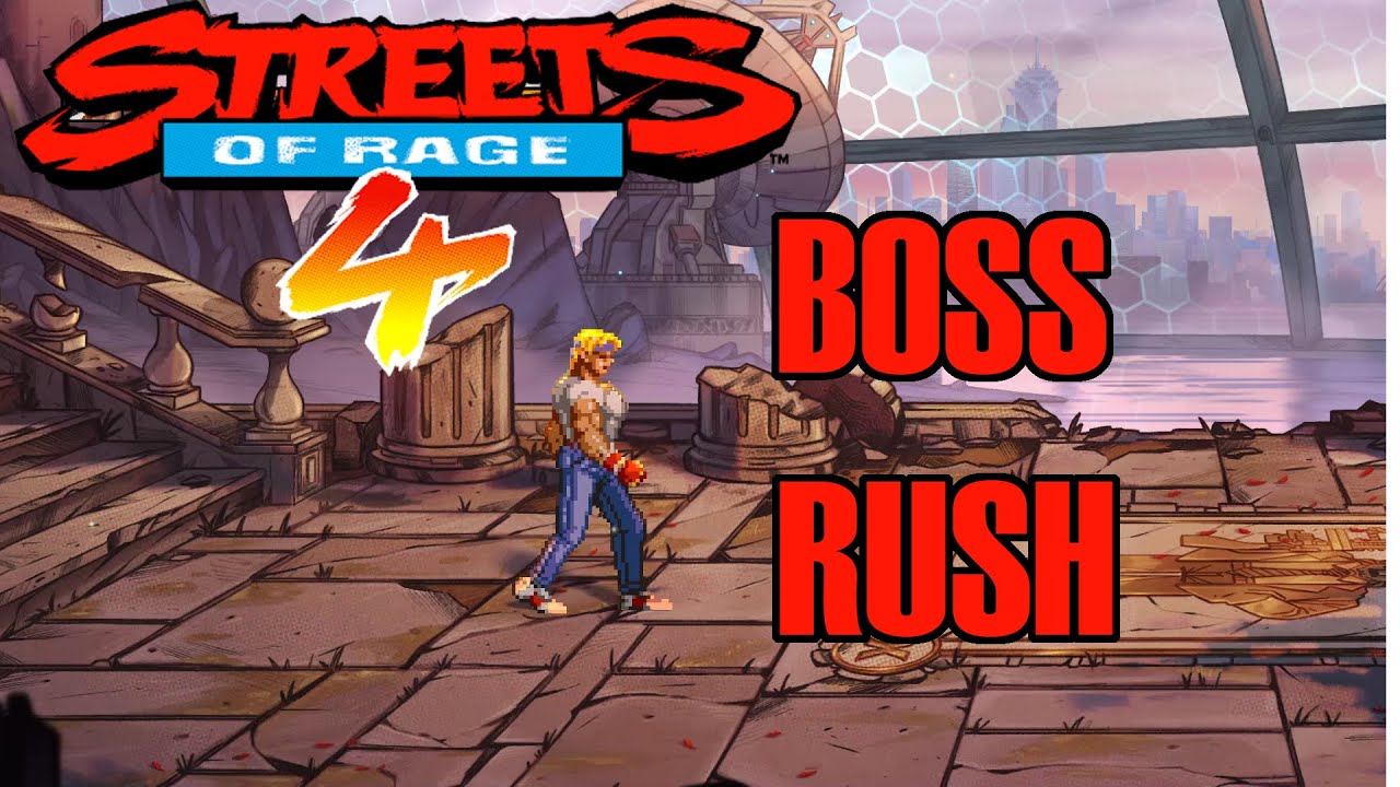 Streets of Rage 4: Boss Rush - S Rank - SOR2 Axel - YouTube