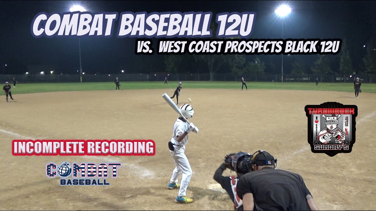 Combat Baseball 12u vs. West Coast Prospects Black 12u 4/21/2024 - YouTube