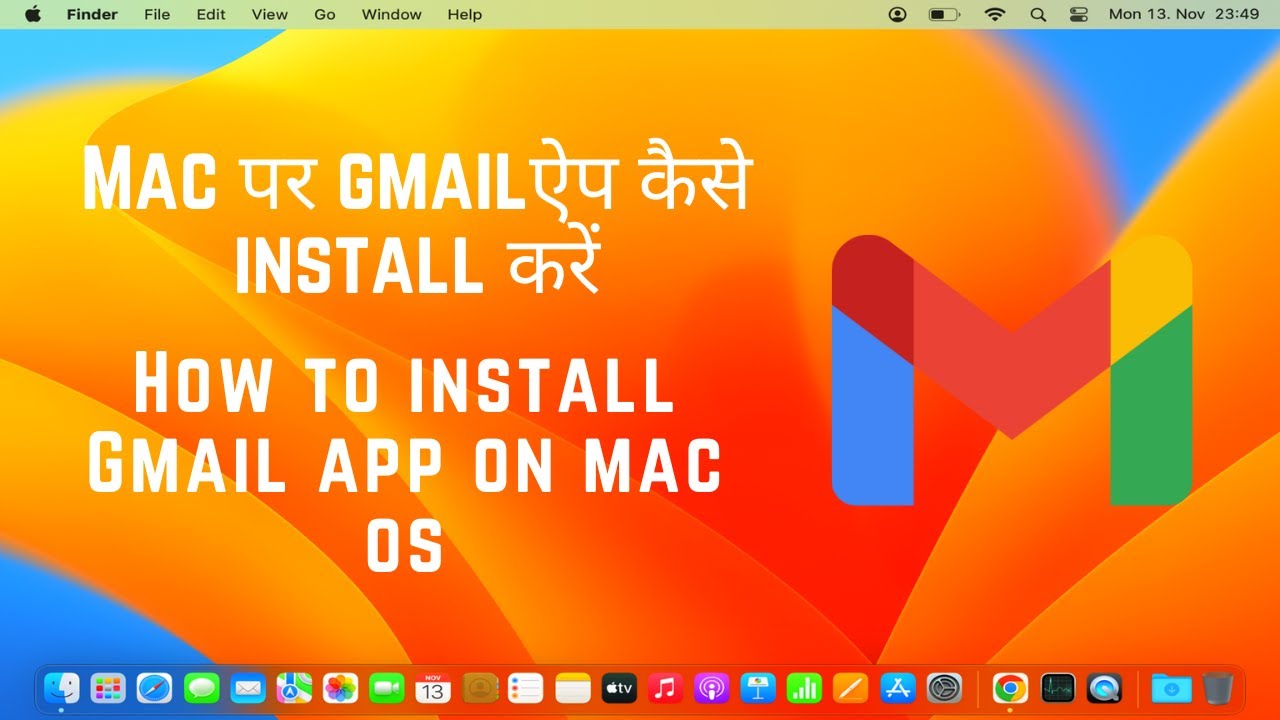 How to install Gmail app on mac os | Gmail app ko mac os mein install ...