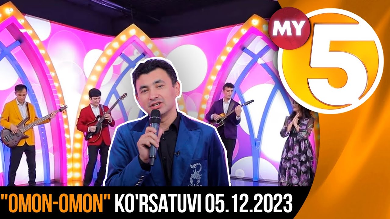 "Omon-Omon" ko'rsatuvi 05.12.2023 - YouTube