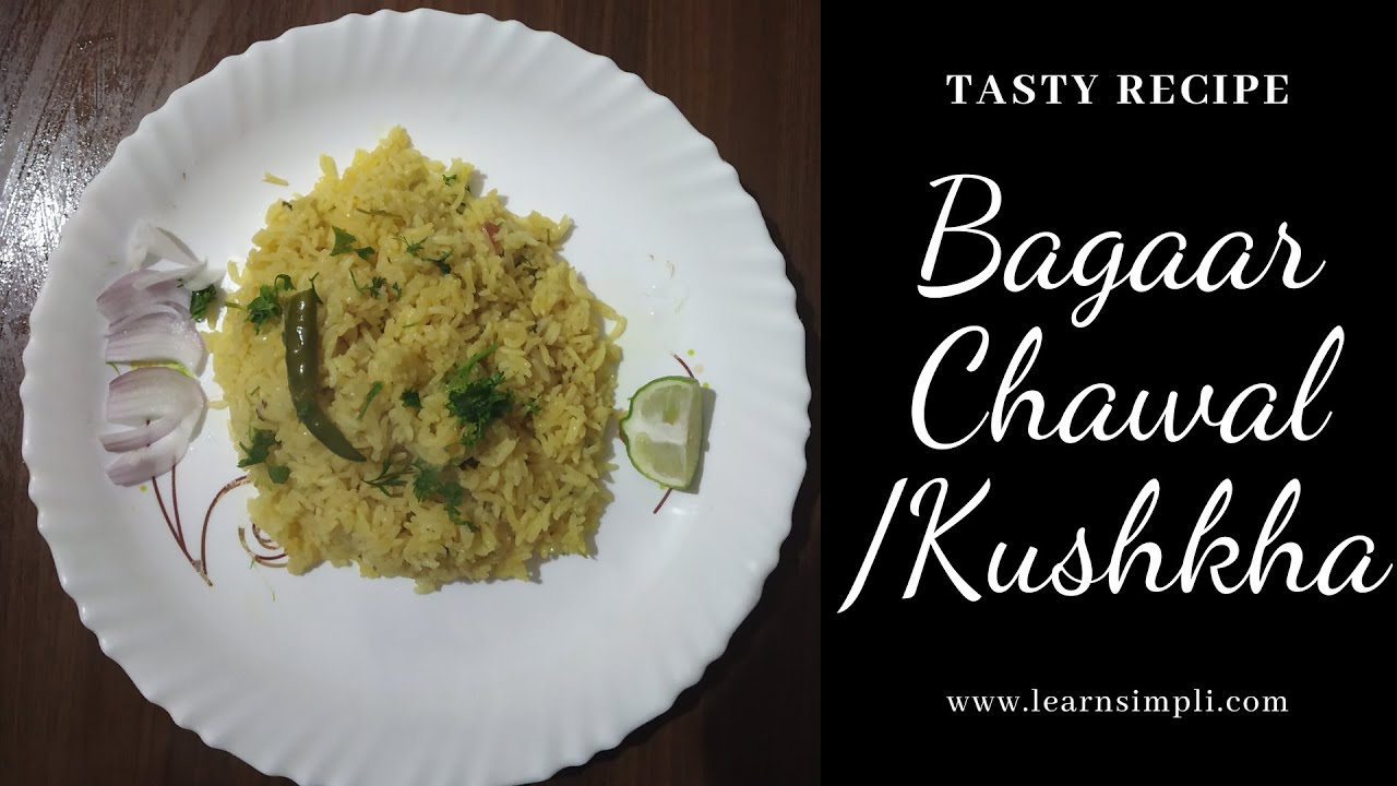 Bagar chawal | tasty recipe | learn cooking with learnsimpli - YouTube