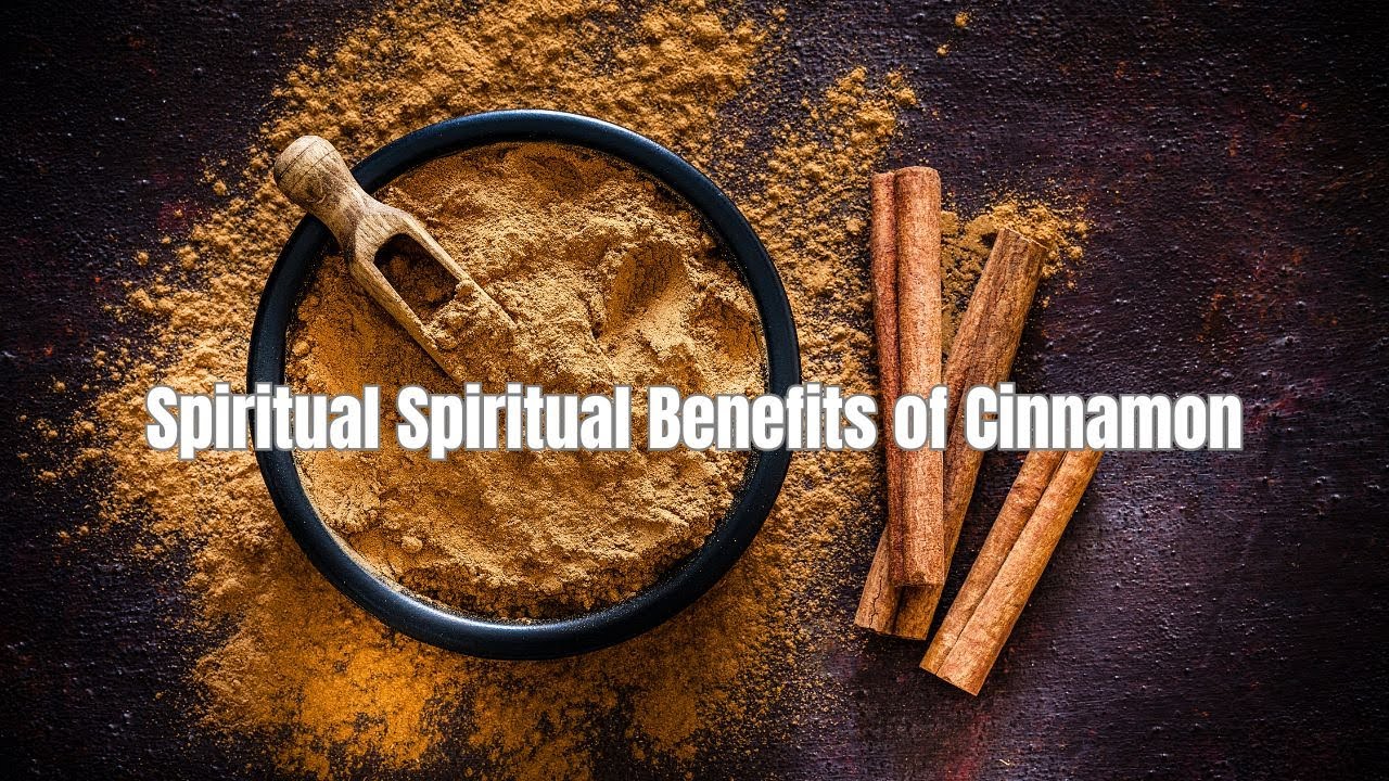 10 Spiritual Benefits of Cinnamon: To Unlock Prosperity - YouTube