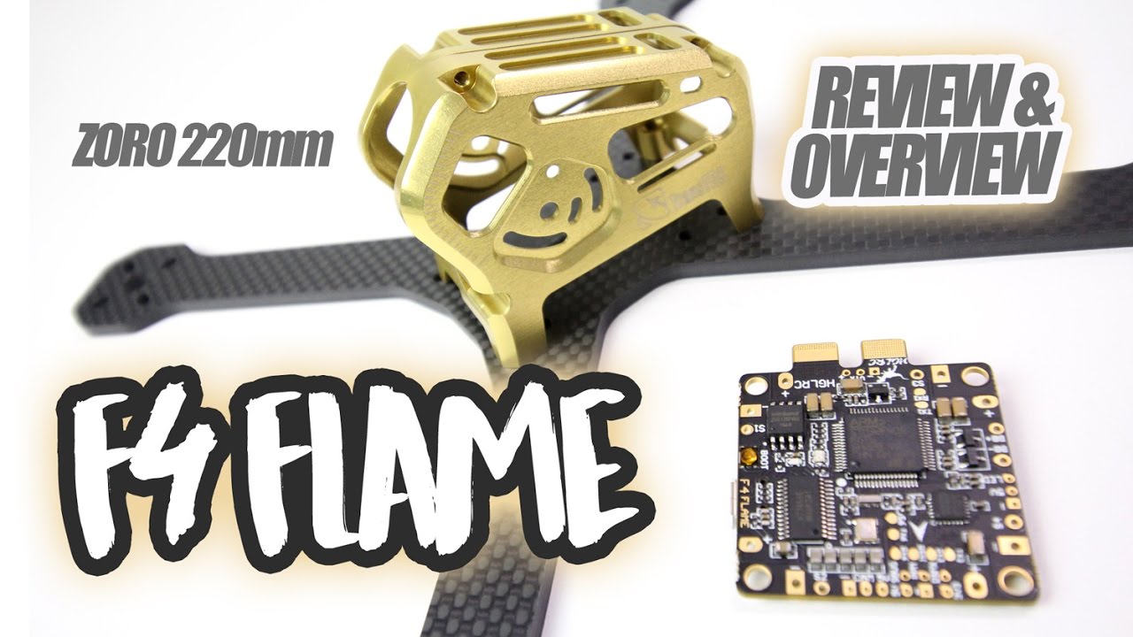 HGLRC F4 FLAME - Review & Overview - YouTube