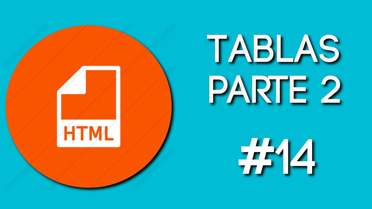 Curso html | Tablas: Thead, Tbody. - YouTube
