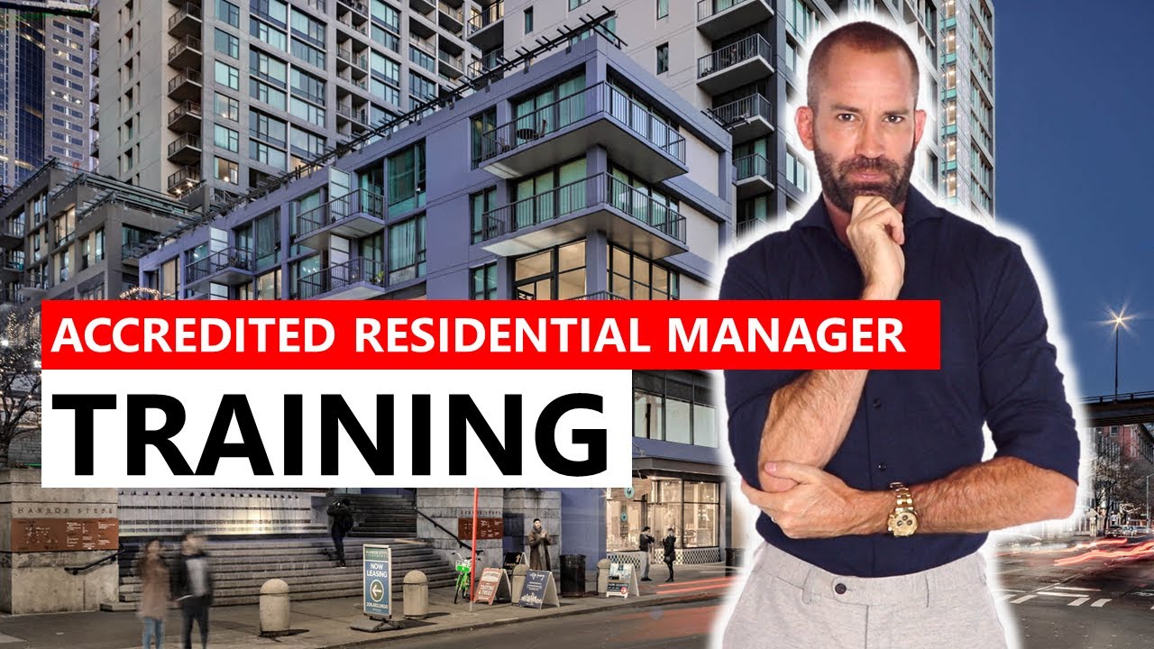 ACCREDITED RESIDENTIAL MANAGER TRAINING - YouTube