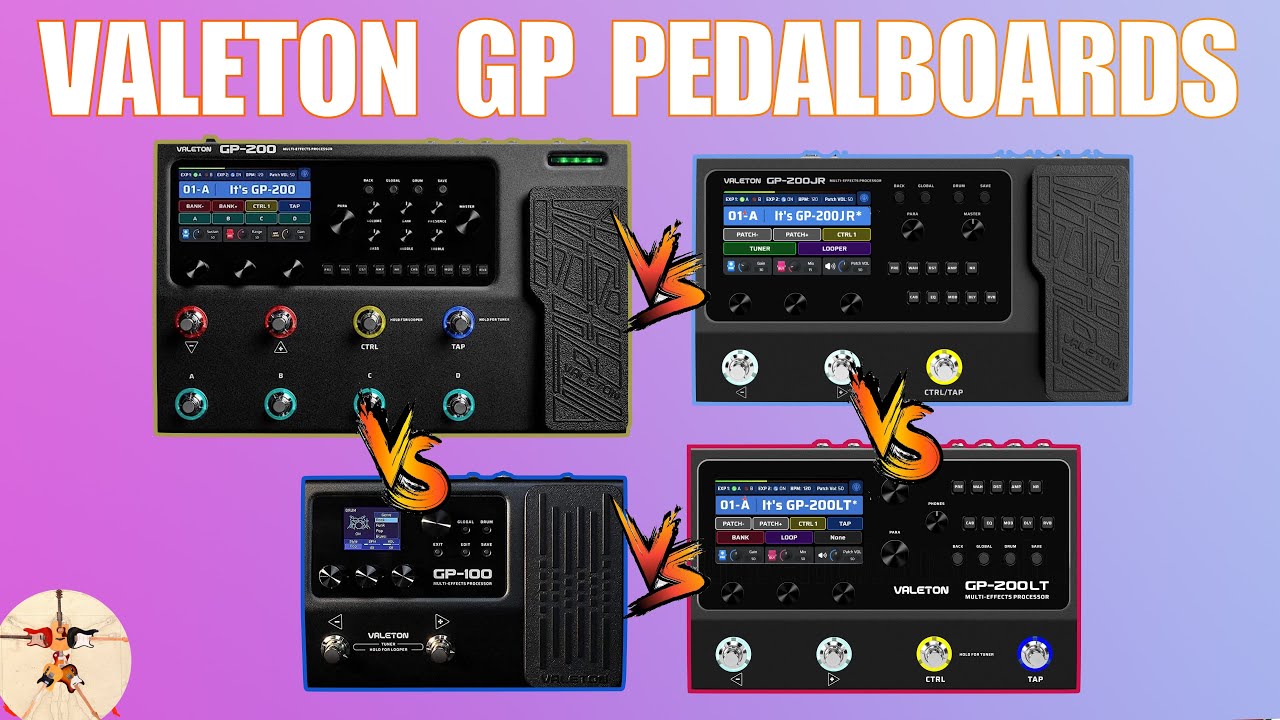 Valeton GP 200 vs GP 200 LT vs GP 200 JR vs GP 100: which one best suits your needs? - YouTube