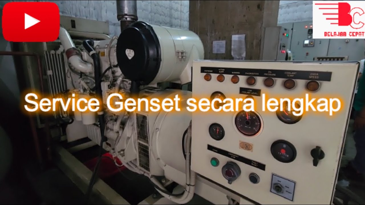 Proses service Genset (Generator set) secara lengkap dan detail - YouTube