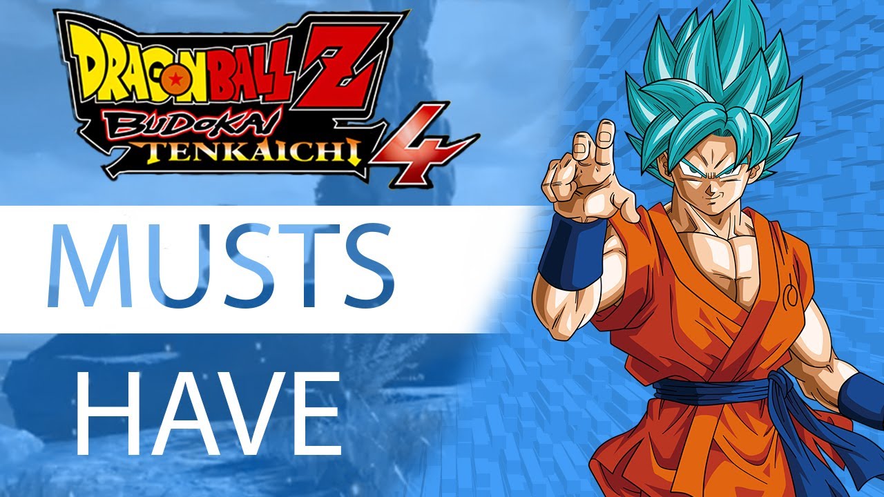 Dragon Ball Z Budokai Tenkaichi 4 Musts - YouTube