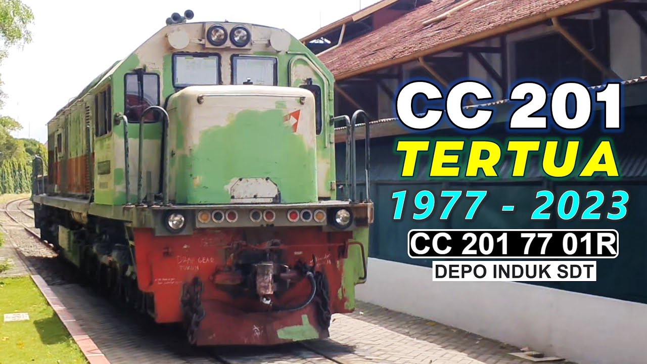 SANGARRR !! LOKOMOTIF CC 201 TERTUA MASIH BISA LARI NGEBUT DI BENGKEL ...
