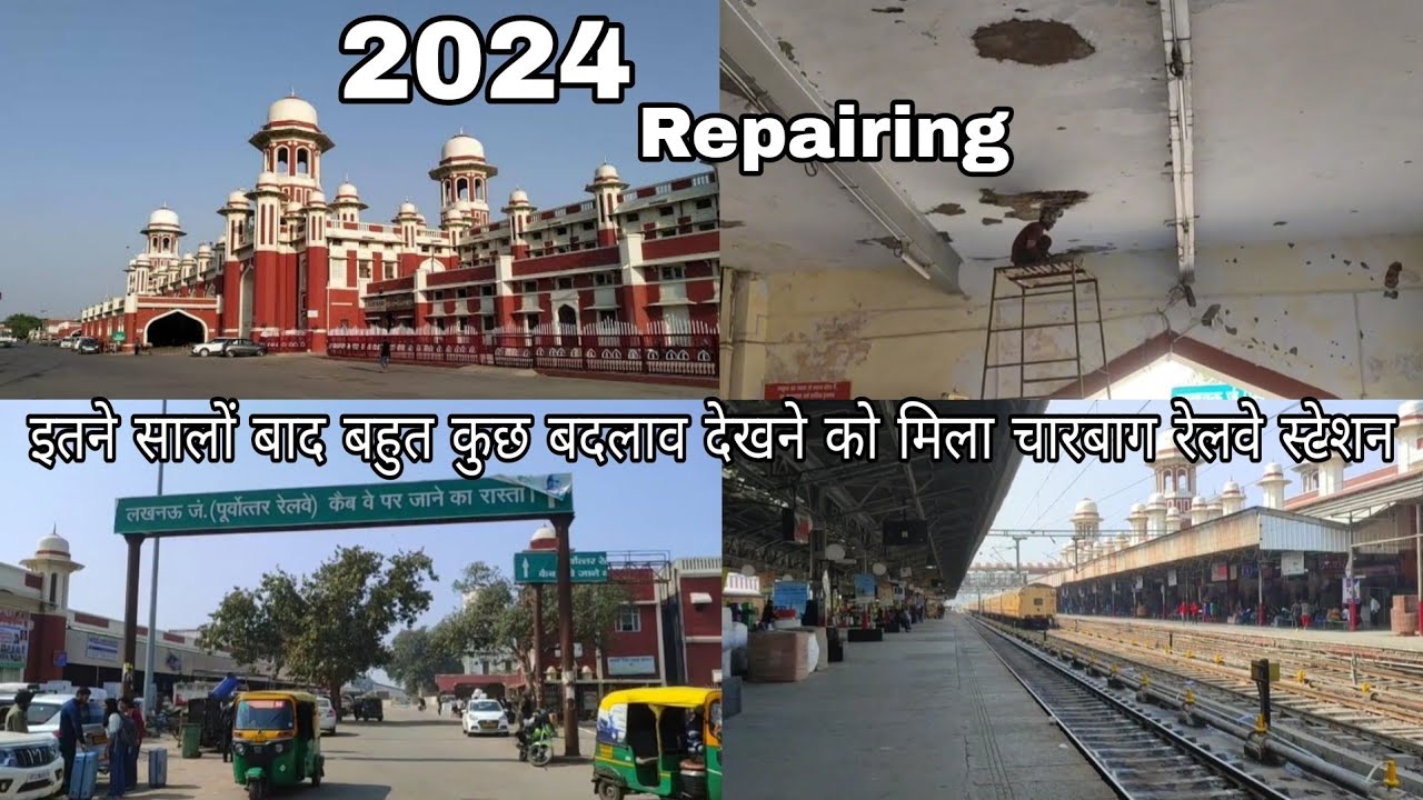 Charbagh Station | Lucknow Charbagh railway station | New Updates ...