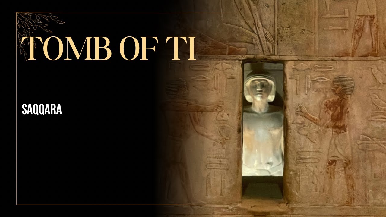 Tomb of Ti: Saqqara | la Mastaba di TI - YouTube