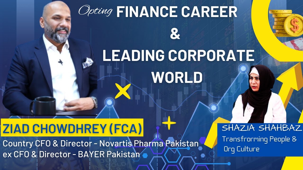 Finance & Leading Corporate World - Ziad Chowdhrey - Country CFO ...