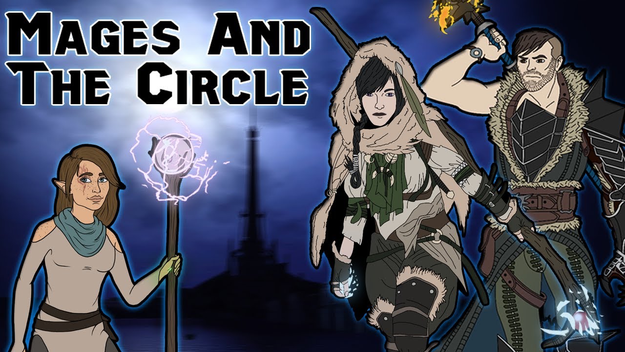 Introducing Mages And The Circle of Magi... (Featuring Lisa Plays Games ...