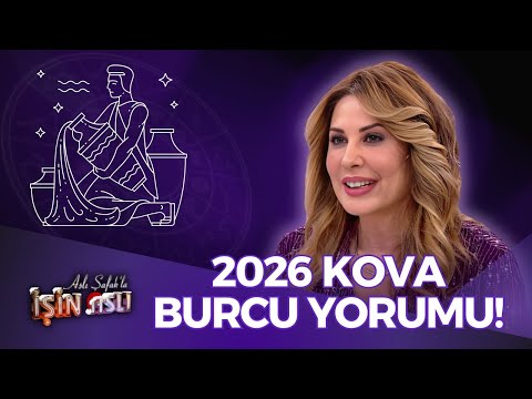 2026 Kova Burcu Yorumu - Hande Kazanova | Aslı Şafak’la İşin Aslı