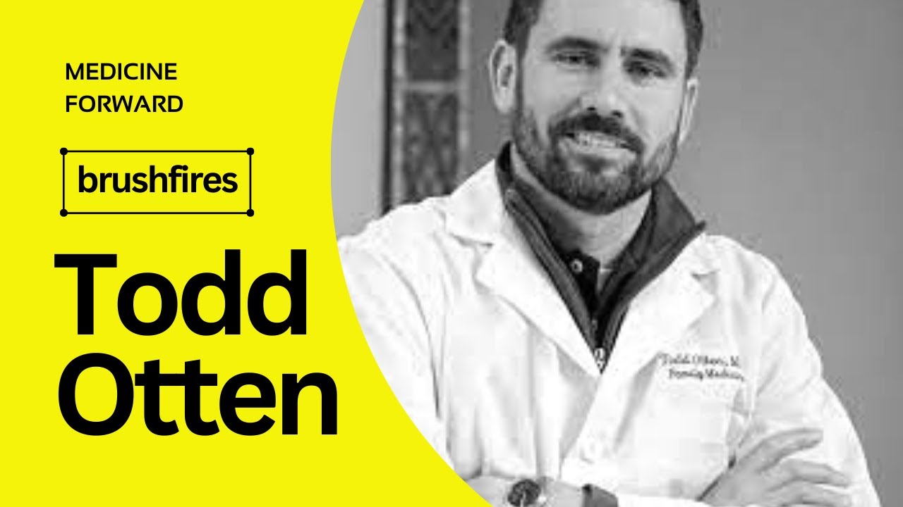 Meet Todd Otten, MD - author of "Ripple of Change" - YouTube