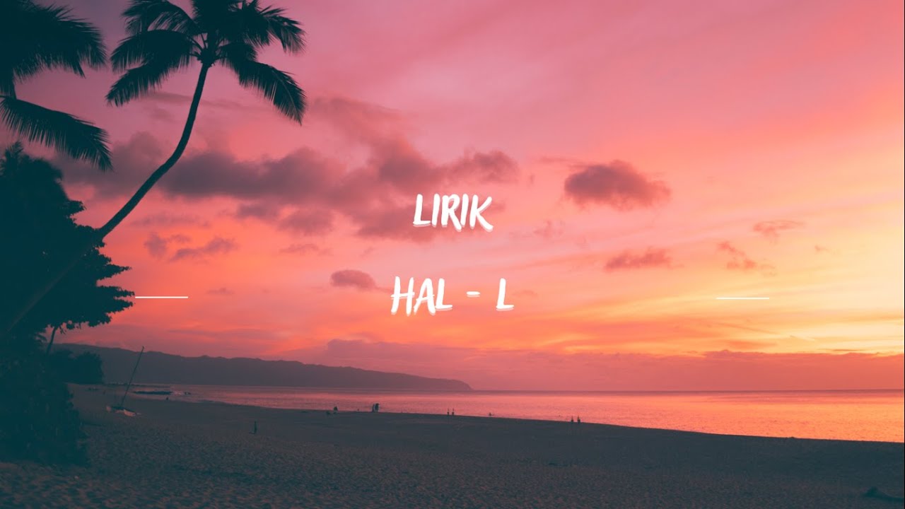 Hal - L (Cover & lyric) - YouTube