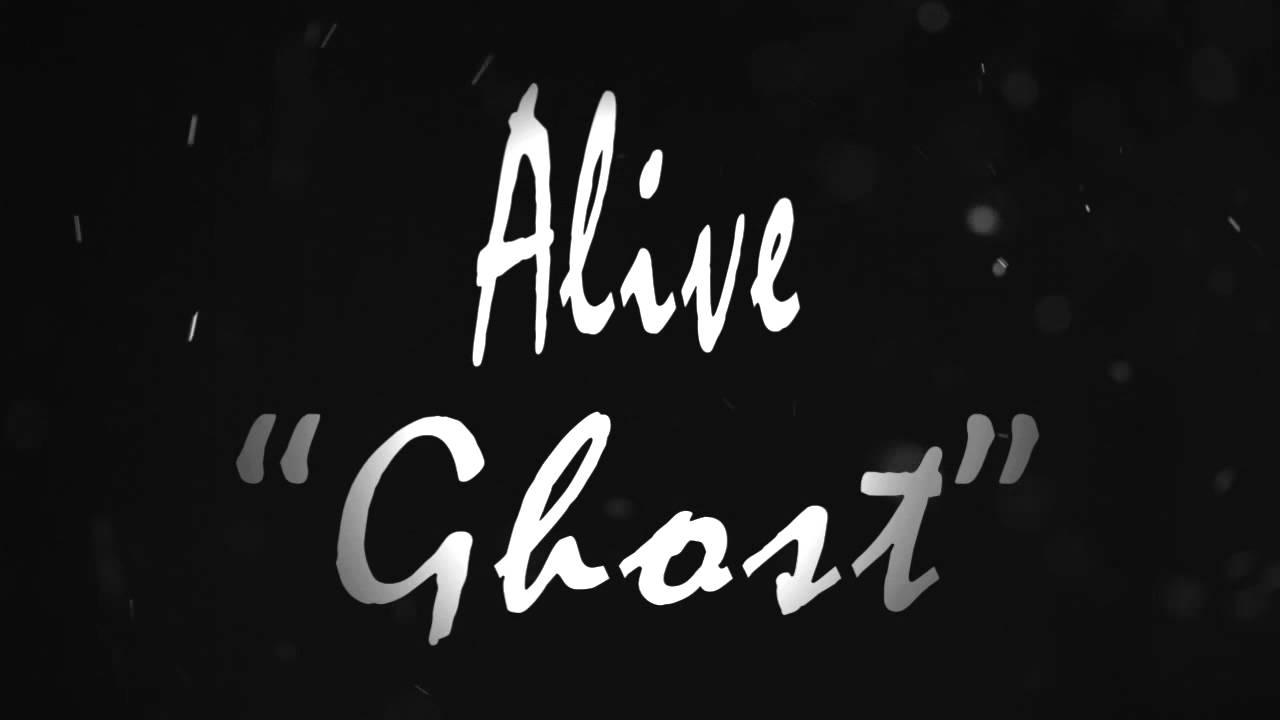 Alive - "Ghost" (Tilian Pearson Cover) - YouTube