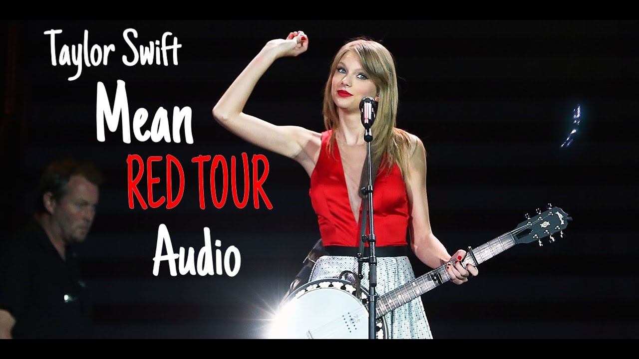 Taylor Swift Red Tour Mean